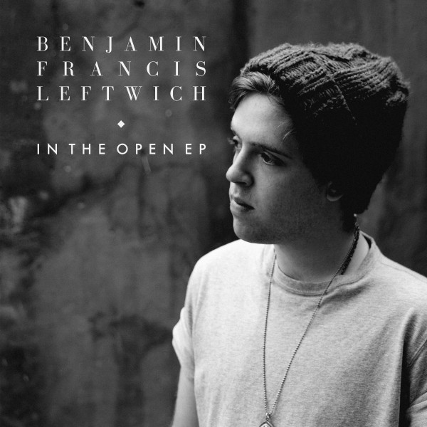 Benjamin Francis Leftwich – In The Open | The Music Ninja