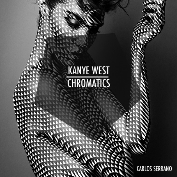 [Remix] Kanye West x Chromatics – Lady High (Carlos Serrano Mix) | The ...