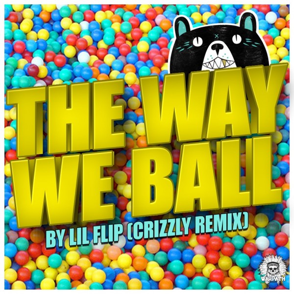 [Dubstep] Lil Flip – Way We Ball (Crizzly Remix) | The Music Ninja