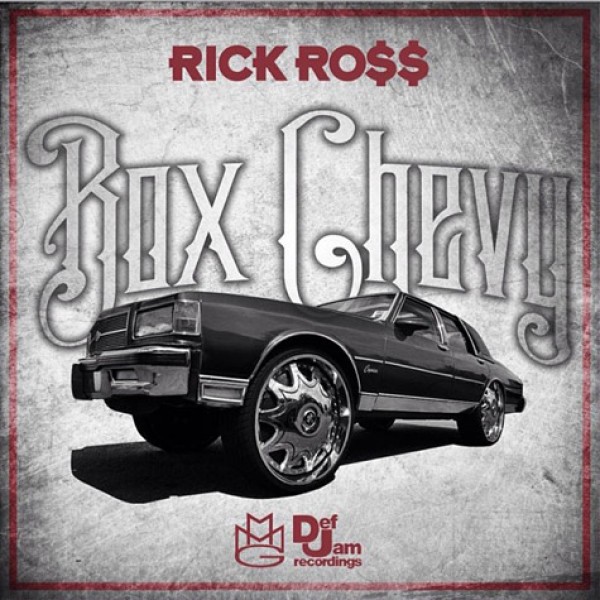 [Hip-Hop] Rick Ross – Box Chevy | The Music Ninja