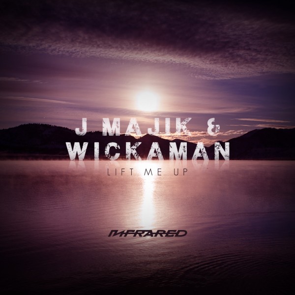 [TMN EXCLUSIVE] J Majik & Wickaman – Lift Me Up (Guzzla Radio Mix ...