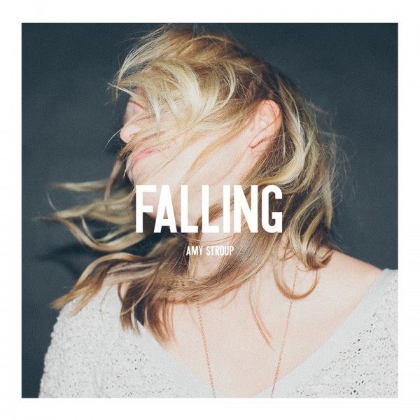 [TMN EXCLUSIVE] Amy Stroup – Falling | The Music Ninja