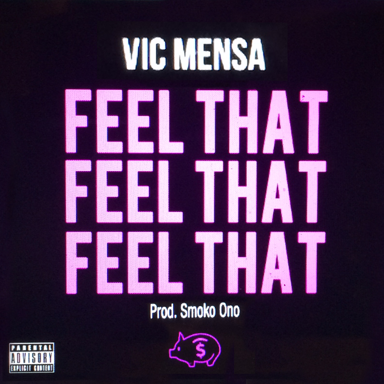 [Hip-Hop] Vic Mensa – Feel That (Prod. Smoko Ono) | The Music Ninja