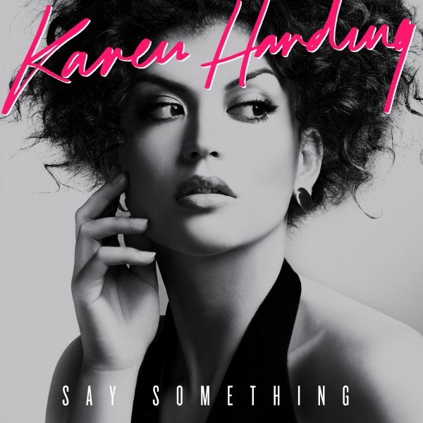 [Soul House] Karen Harding – Say Something | The Music Ninja