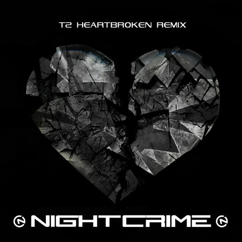 [House] T2 feat. Jodie - Heartbroken (Night Crime Remix) | The Music Ninja