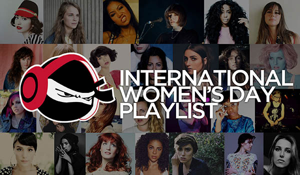 2015 International Women's Day Playlist | The Music Ninja