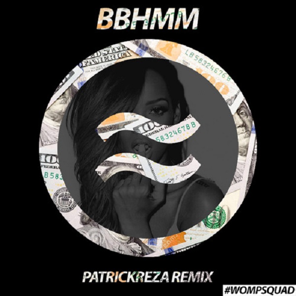 [House] Rihanna - BBHMM (PatrickReza Remix) | The Music Ninja