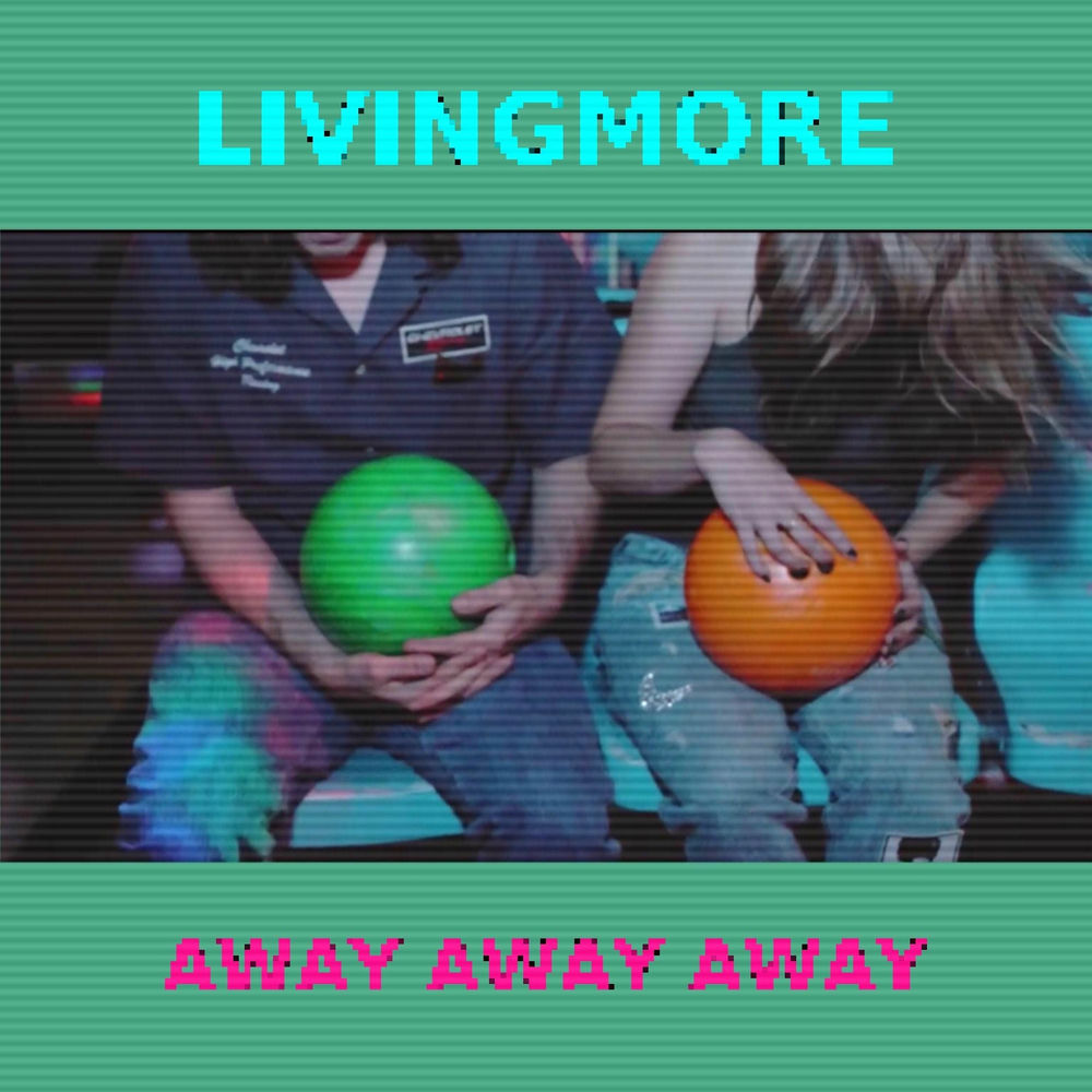 [Indie] Livingmore – Away Away Away | The Music Ninja